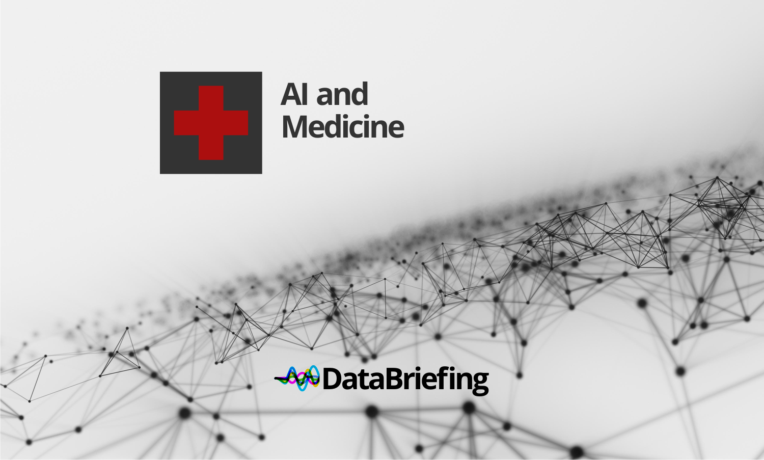 AI And Medicine DataBriefing ai-and-medicine-databriefing
